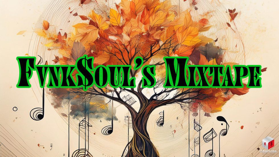 Fvnk$oul's Mixtape: Fvnkvember #2 | Alternate Current Radio